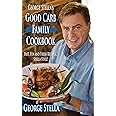 George Stella's Good Carb Family Cookbook: George Stella, Christian ...