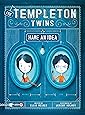 The Templeton Twins Have an Idea: Book 1: Ellis Weiner, Jeremy Holmes ...