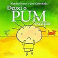 Deixei o pum escapar | Amazon.com.br