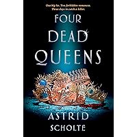 Amazon.com: Four Dead Queens: 9780525513926: Scholte, Astrid: Books
