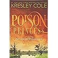 Amazon.com: Poison Princess (The Arcana Chronicles): 9781442436657: Cole, Kresley: Books