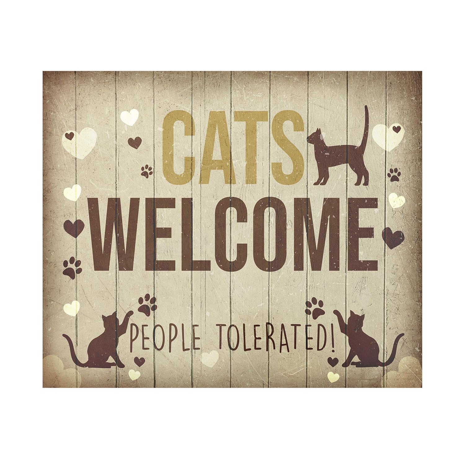 Amazon.com: "Cats Welcome-People Tolerated" Funny Pet Wall Sign-10 x 8 ...