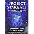 Amazon.com: Project Stargate and Remote Viewing Technology: The CIA's ...