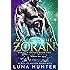 Tamed by the Zoran (Scifi Alien Romance) (Zoran's Chosen Book 4 ...