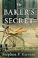 Amazon.com: The Baker's Secret: A Novel (9780062369581): Stephen P ...