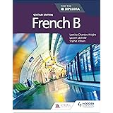 Amazon.com: French B for the IB Diploma Grammar and Skills Workbook ...