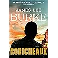 Robicheaux (A Dave Robicheaux Novel): Burke, James Lee: 9781432846909 ...