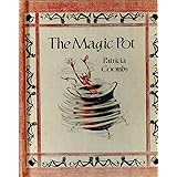 Amazon - The Magic Pot (Story Cove): DeSpain, Pleasant, Wrenn, Tom ...