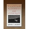 Quantum Mechanics and Experience: Albert, David Z: 9780674741133 ...