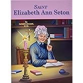 Saint Elizabeth Ann Seton Daughter of America (Encounter the Saints ...