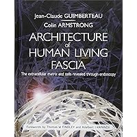 Architecture of Human Living Fascia: Cells and Extracellular Matrix as ...