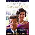 Grace and Power: The Private World of... by Smith, Sally Bedell