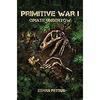 Amazon.com: Primitive War Dispatches: The Hunting of Stalker Force eBook : Pettus, Ethan: Kindle ...