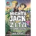 Amazon.com: Mighty Jack and Zita the Spacegirl (Mighty Jack, 3 ...
