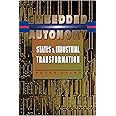Embedded Autonomy: Evans, Peter B.: 0000691037361: Amazon.com: Books