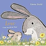Always (Emma Dodd's Love You Books): Dodd, Emma, Dodd, Emma ...