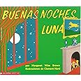 Buenas noches luna / Goodnight Moon (Spanish Edition): Brown, Margaret ...