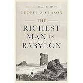 The Richest Man in Babylon: Original 1926 Edition: Clason, George S., Conrad, Charles, Best ...