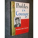 Profiles in Courage: Kennedy, John F: 9780060530624: Amazon.com: Books