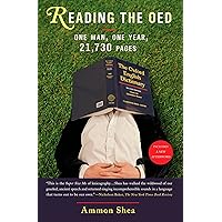 Reading the OED: One Man, One Year, 21,730 Pages: Shea, Ammon ...