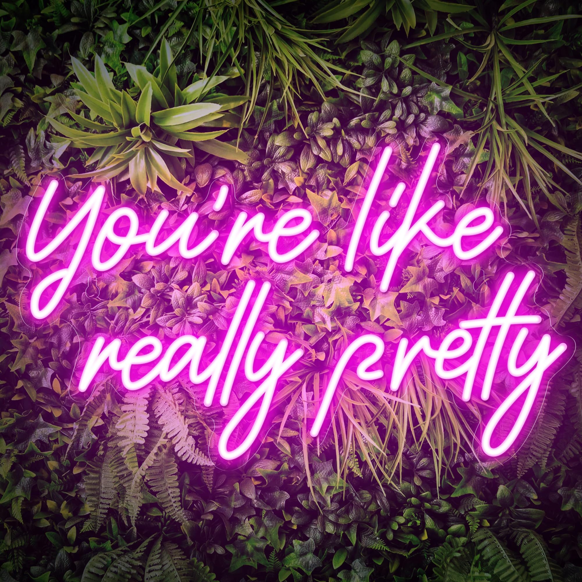 You're Like Really Pretty Neon Sign, Pink Neon Sign for Wall Decor ...