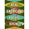 Amazon.com: Real Americans: 9780593802373: Rachel Khong: Books