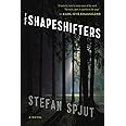 Amazon.com: The Shapeshifters: 9780544084087: Spjut, Stefan: Books