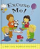Amazon.com: Excuse Me! (Book of Manners) (9781474803403): Parragon ...