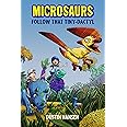 Microsaurs: Follow that Tiny-Dactyl: Hansen, Dustin, Hansen, Dustin ...