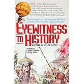 Amazon.com: Eyewitness to America: 500 Years of American History in the ...
