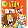 Amazon.com: Theres A Lion In My Cornflakes: 8601418311409: Michelle ...