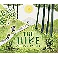 The Hike: (Nature Book for Kids, Outdoors-Themed Picture Book for ...