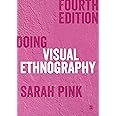 Amazon.com: Doing Visual Ethnography: 9781529717662: Pink, Sarah: Libros