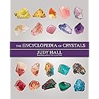 The Encyclopedia of Crystals, Herbs, and New Age Elements: An A to Z ...