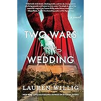 Two Wars and a Wedding: A Novel: Willig, Lauren: 9780062986184: Amazon ...