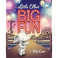 Little Elliot, Big Fun (Little Elliot, 3): Curato, Mike, Curato, Mike ...