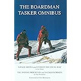 The Boardman Tasker Omnibus: Savage Arena, the Shining Mountain, Sacred ...