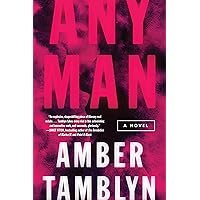Any Man: A Novel: Tamblyn, Amber: 9780062688927: Amazon.com: Books