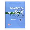 Gramática de uso del Español. Teoria y practica. Con solucionario. C1-C2 (Spanish Edition ...