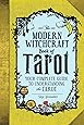 The Modern Witchcraft Book of Tarot: Your Complete Guide to Understanding the Tarot: Amazon.de ...