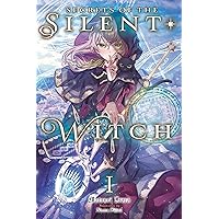 Amazon.com: Secrets of the Silent Witch, Vol. 1 (Secrets of the Silent Witch, 1): 9781975347802 ...