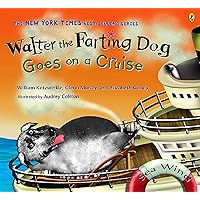 Walter the Farting Dog Goes on a Cruise: William Kotzwinkle, Glenn ...