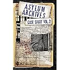 Amazon.com: Asylum Archives Case Study Vol.1: True Accounts From The Insane eBook : Briggs ...