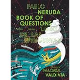 The Book of Questions: Neruda, Pablo, O'Daly, William: 9781556591600 ...
