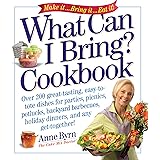 What Can I Bring?: Southern Food for Any Occasion Life Serves Up ...