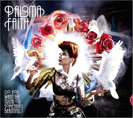 Paloma Faith: Do You Want The Truth Or Something Beautiful? (Eco Style ...