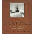 The Endurance: Shackleton's Legendary Antarctic Expedition: Caroline ...