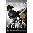 Amazon.com: The Black Count: Glory, Revolution, Betrayal, and the Real ...
