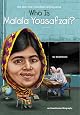 Amazon.fr - Who Is Malala Yousafzai? - Dinah Brown, Who HQ, Andrew ...