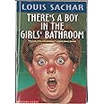 Theres A Boy In The Girls Bathroom: Sachar, Louis: 9780590590891 ...